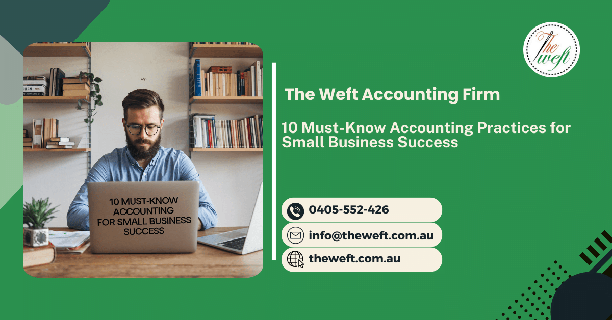 10 Must Know Accounting Practices for Small Business Success